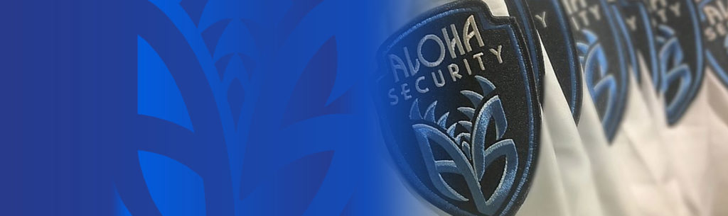 Licensed, Bonded & Insured Security Service | Aloha Security